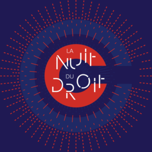 La Nuit du Droit 2025 - UNIVERSITÉ LE HAVRE NORMANDIE - ULHN